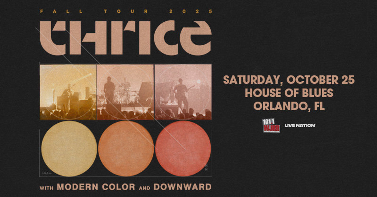 101.1 WJRR Presents Thrice at House of Blues Orlando 10/25/25 | 101one ...