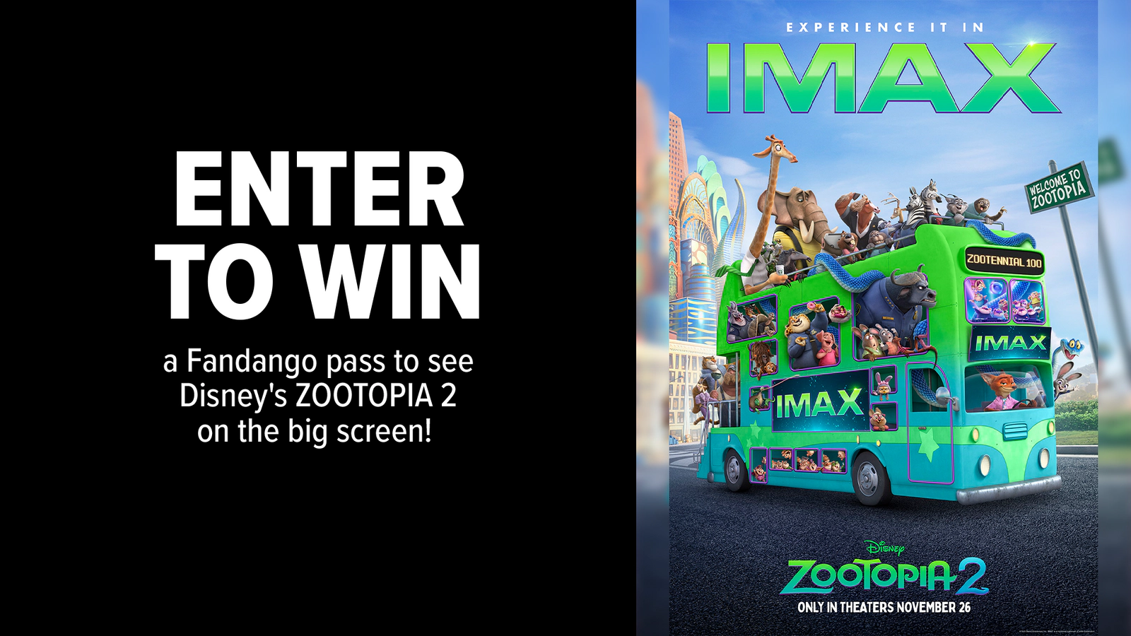 Win a Fandango pass to see Disney's ZOOTOPIA 2 on the big screen! | 104 ...