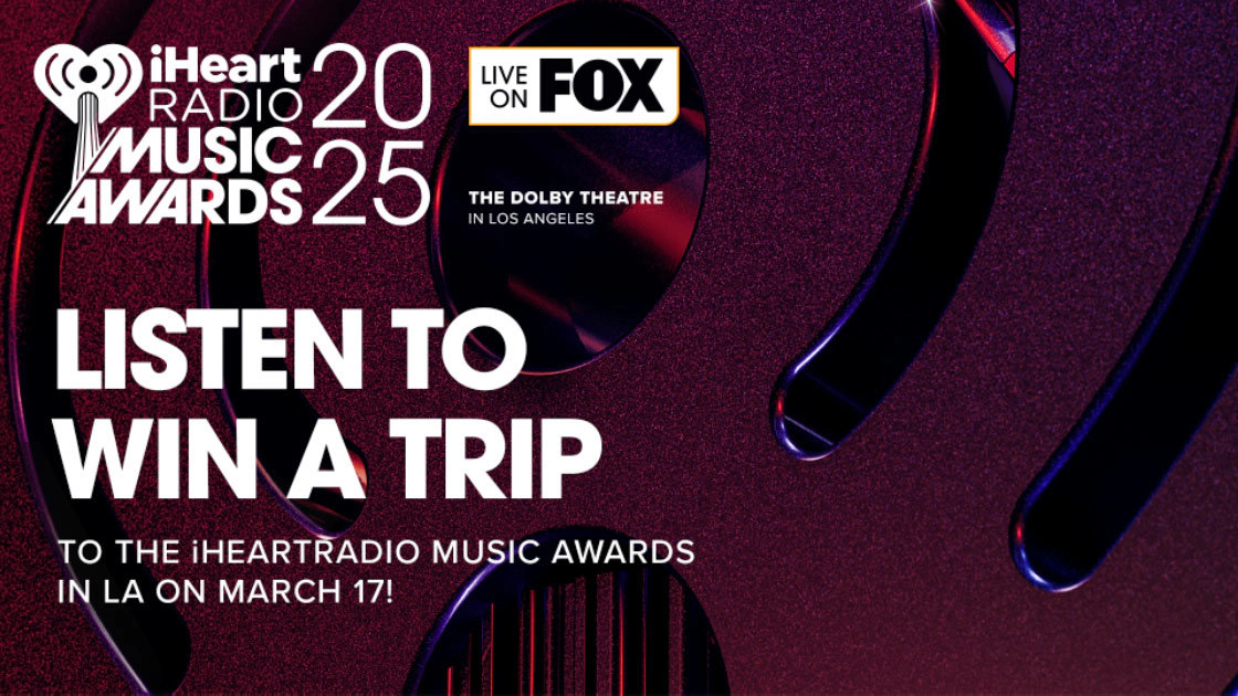 Listen To Win A Trip To Our 2025 iHeartRadio Music Awards 102.7 JACK FM 102.7 JACK FM